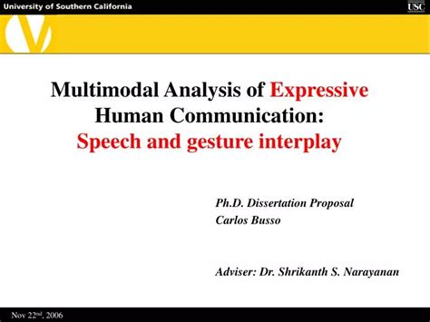 Ppt Multimodal Analysis Of Expressive Human Communication Speech And