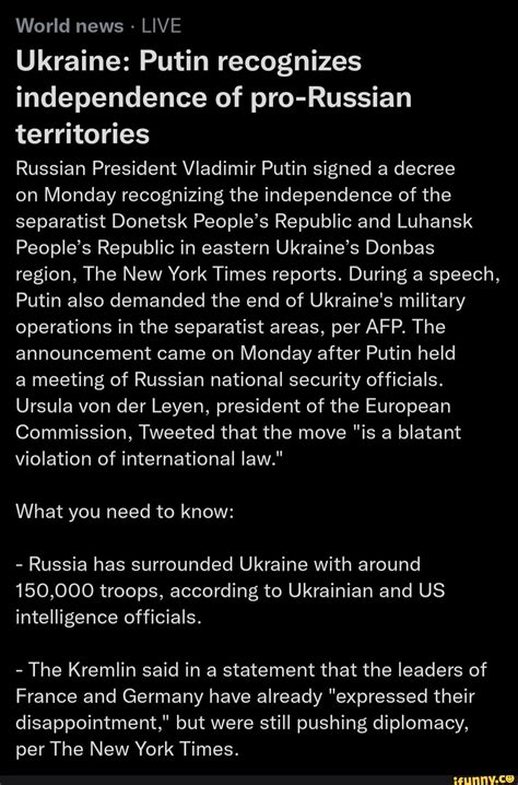 World News Live Ukraine Putin Recognizes Independence Of Pro Russian