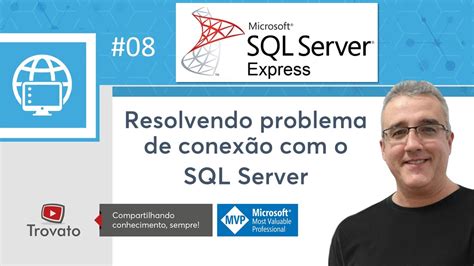 sql server 08 erro ao conectar na instância local do sql server