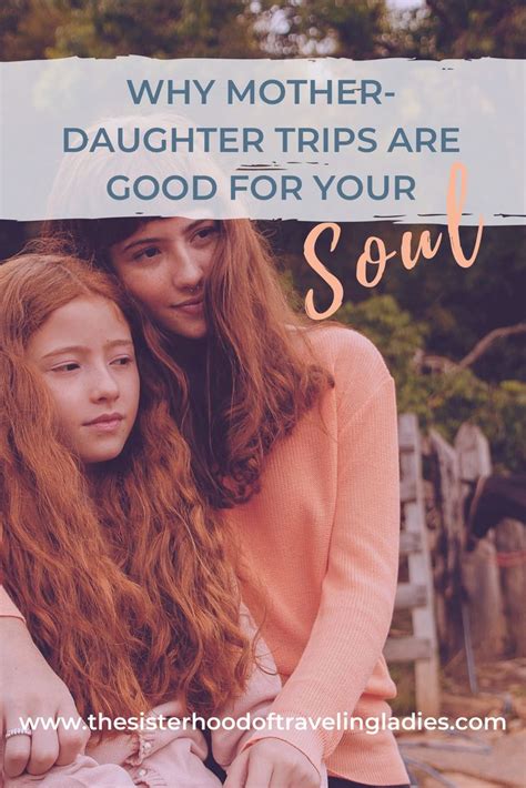 Mother Daughter Trips Are So Hot Right Now But Why Are They So Great