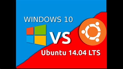 windows 10 vs ubuntu 14 04 lts novos recursos youtube