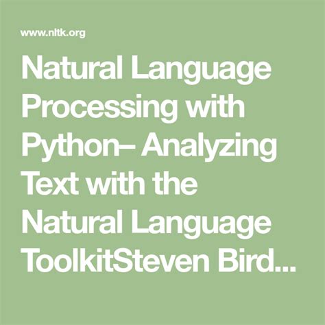 natural language processing with python analyzing text with the