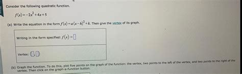 [answered] Consider The Following Quadratic Function F X 2x² 4