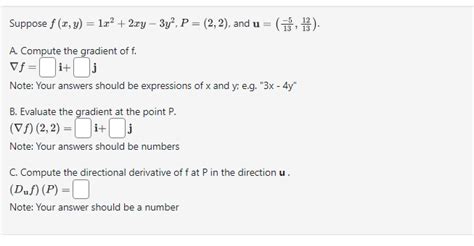Solved Suppose F X Y 1x2 2xy−3y2 P 2 2 And