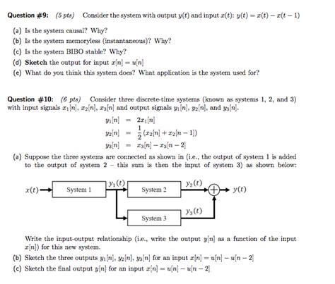 solved consider the system with output y t and input x t