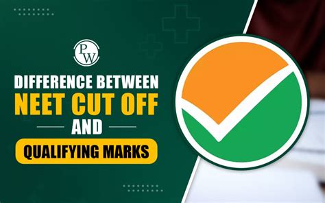 Difference Between Neet Cut Off And Qualifying Marks Know Here