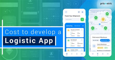 logistics app development cost know everything in detail prismetric