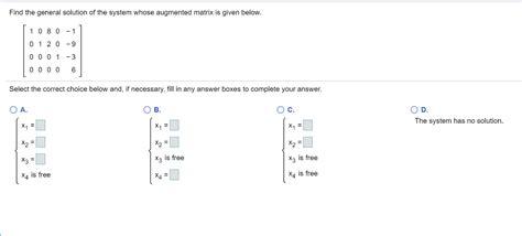 solved find the general solution of the system whose