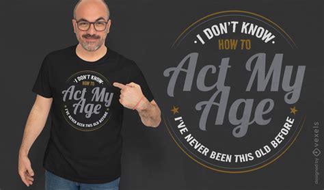 Funny Getting Old Quote T Shirt Design Vector Download
