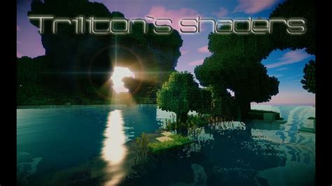 minecraft cinematic triliton`s shaders v5 chocapic13`s shader edit