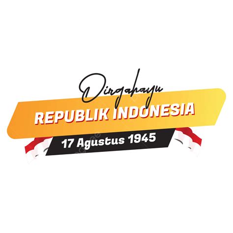 Lettering Text Hut Ri 78th Happy Republic Of Indonesia 2023 Hd Images