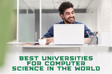 50 Best Universities For Computer Sciences In The World World