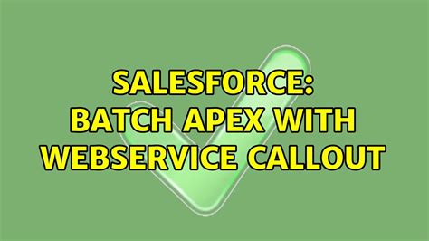 salesforce batch apex with webservice callout youtube