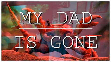 My Dad Is Gone Crab Rave Meme Youtube
