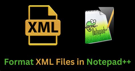Xml Formatting In Notepad – How To Format Xml Files