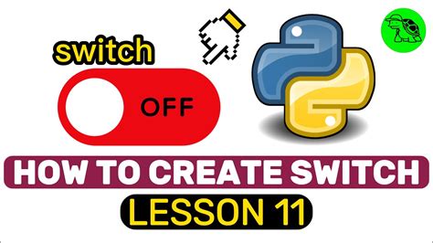 how to create switch python customtkinter lesson 11 youtube