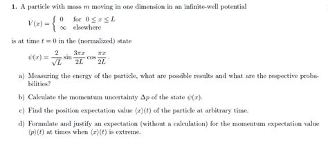 Solved 1 A Particle With Mass M Moving In One Dimension In