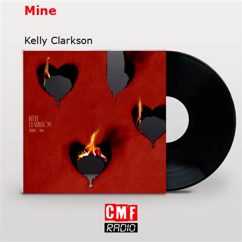 La Historia Y El Significado De La Canción Mine Kelly Clarkson