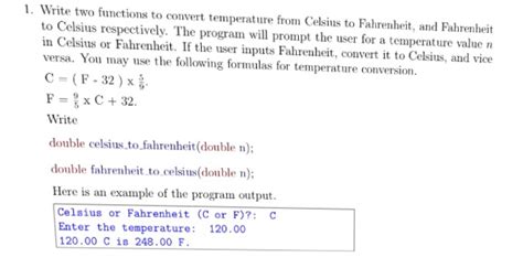 solved write two functions to convert temperature from