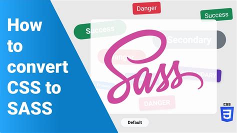 how to convert existing css to scss or sass youtube