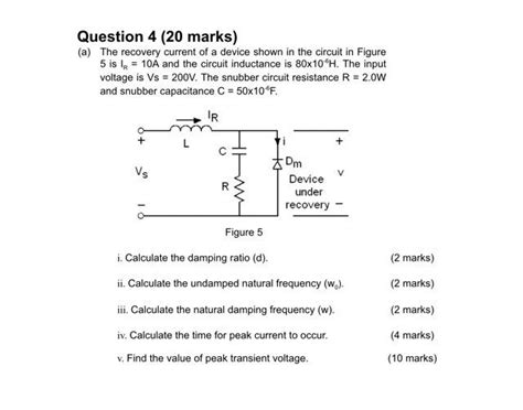 Solved Question 4 20 Marks A The Recovery Current Of A