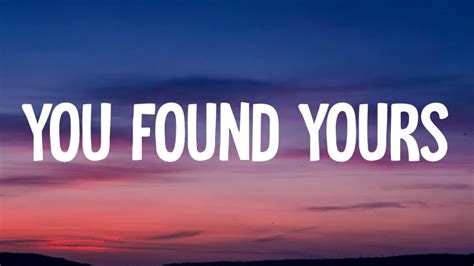 Luke Combs You Found Yours Lyrics Youtube