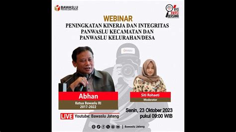 Webinar Peningkatan Kinerja And Integritas Panwaslu Adhoc Bawaslu