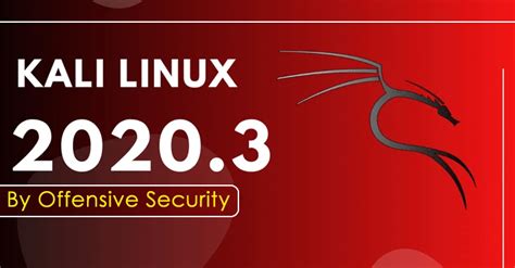 kali linux 2020 3 released with new bluetooth arsenal shells and