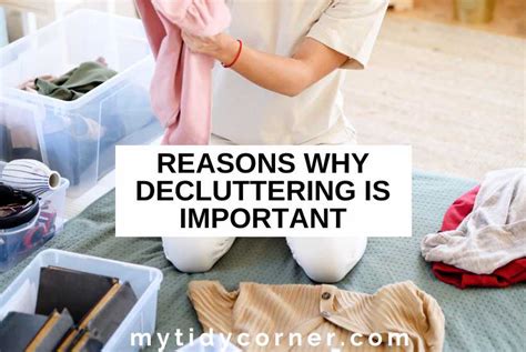 Why Decluttering Is Important 5 Motivating Reasons To Declutter