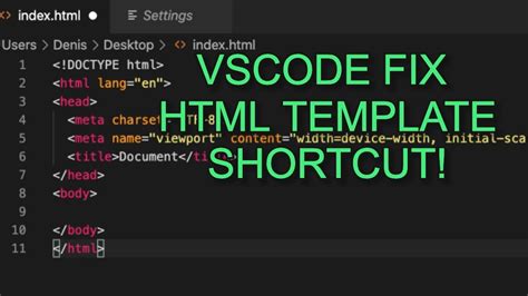 vscode html boilerplate fix template code mac os windows 10 shortcut