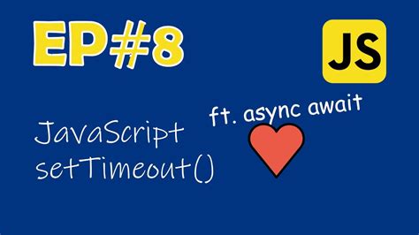javascript settimeout ft async await youtube