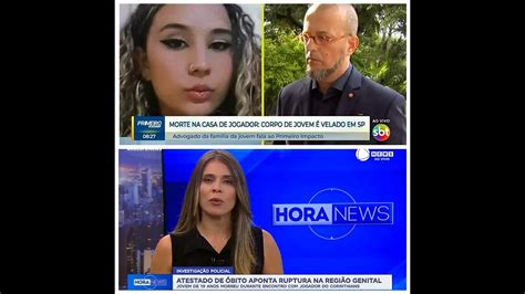 Ruptura Caso Jogador Dimas E Jovem MoÇa Atestado De Óbito Aponta