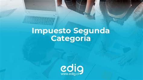 Impuesto único De Segunda Categoria Edig