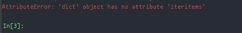 python报错： dict object has no attribute iteritems 的解决方案 源码巴士