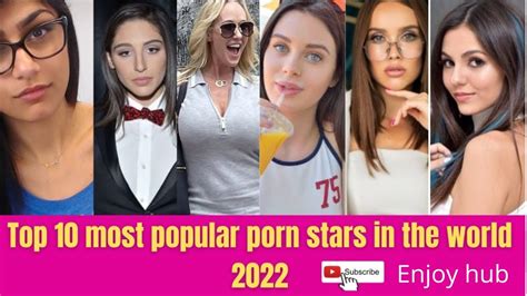 Top 10 Most Beautiful Female Porn Stars 2022 Top10 Most Popular Porn