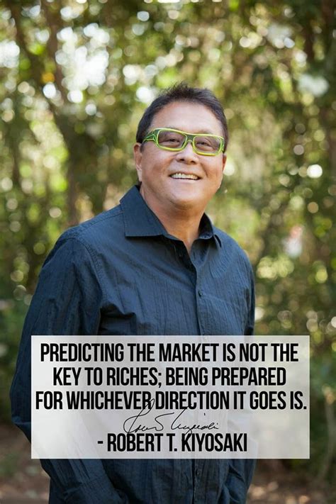 Future Business Of 21st Century Robert T Kiyosaki Quotes