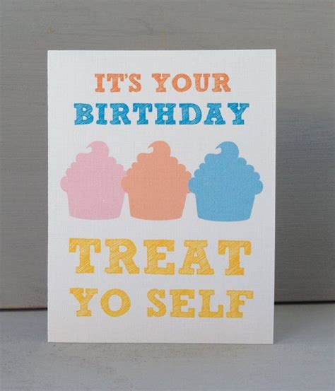 Treat Yo Self Birthday Card Parks And Recreation Birthday Cards