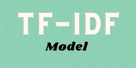 creating a tf idf model from scratch in python askpython my xxx hot girl
