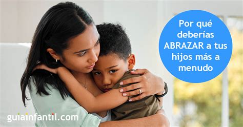 7 Beneficios De Los Abrazos Para Los Niños