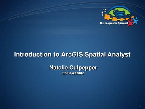 ppt introduction to arcgis spatial analyst powerpoint presentation