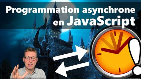 programmation asynchrone en javascript Événements callbacks promises