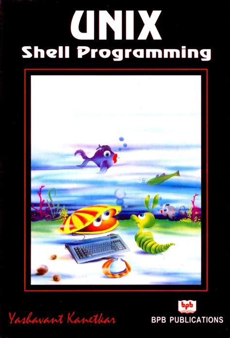 unix shell programming 1st edition buy unix shell programming 1st