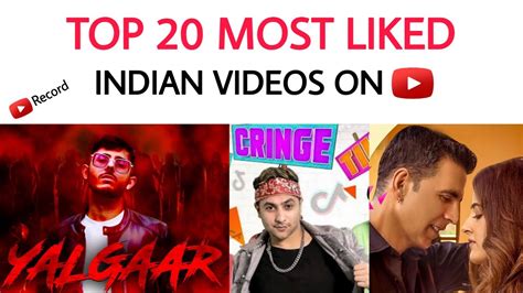 Most Liked Indian Videos On Youtube Music Non Music Youtube
