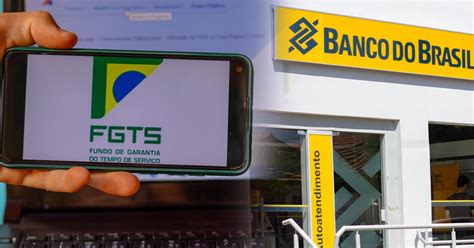 Muito FÁcil Saiba Como Antecipar O Seu Fgts Pelo Banco Do Brasil De