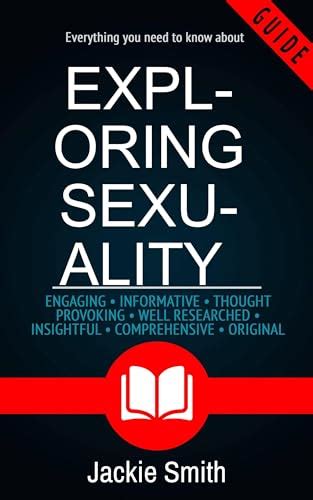 Exploring Sexuality Navigating Taboos And Myths To Develop A Healthy