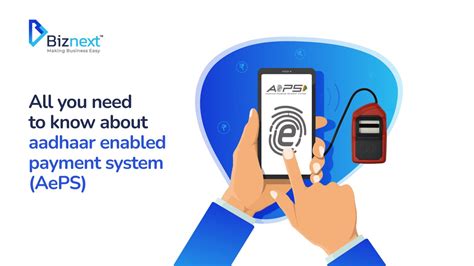 Complete Guide To Aadhaar Enabled Payment System Aeps