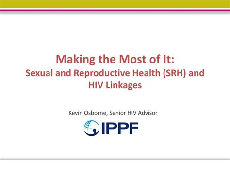 Kevin Osborne Senior Hiv Advisor Ppt Download