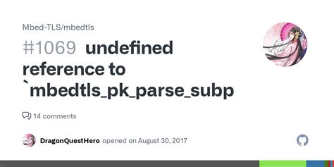 undefined reference to `mbedtls pk parse subpubkey · issue 1069