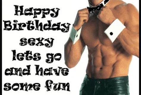 Sexy Birthday Messages For Each Of Us The Birthday Of Our… By Judy