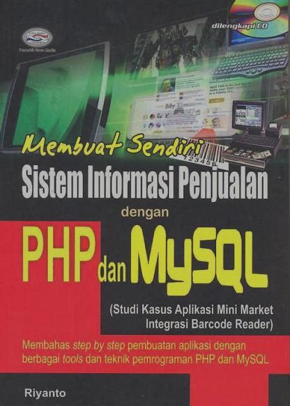 welcome to mohriyan s weblog buku 3 membuat sendiri sistem informasi
